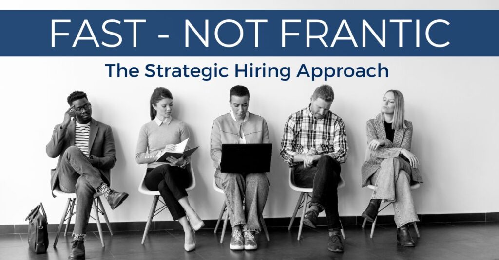 Hiring Fast, Not Frantic: The Strategic Approach We Used to Hire 200 ...